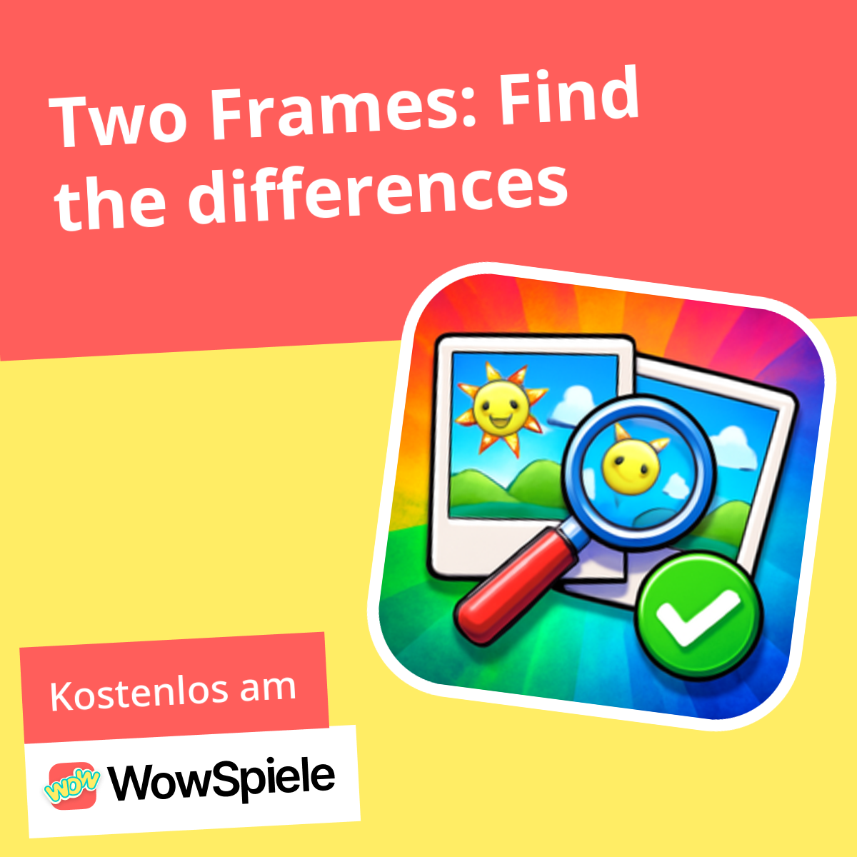 Two Frames: Find the differences (von ZUFLEX GAMES) - Kostenlos Spielen ...