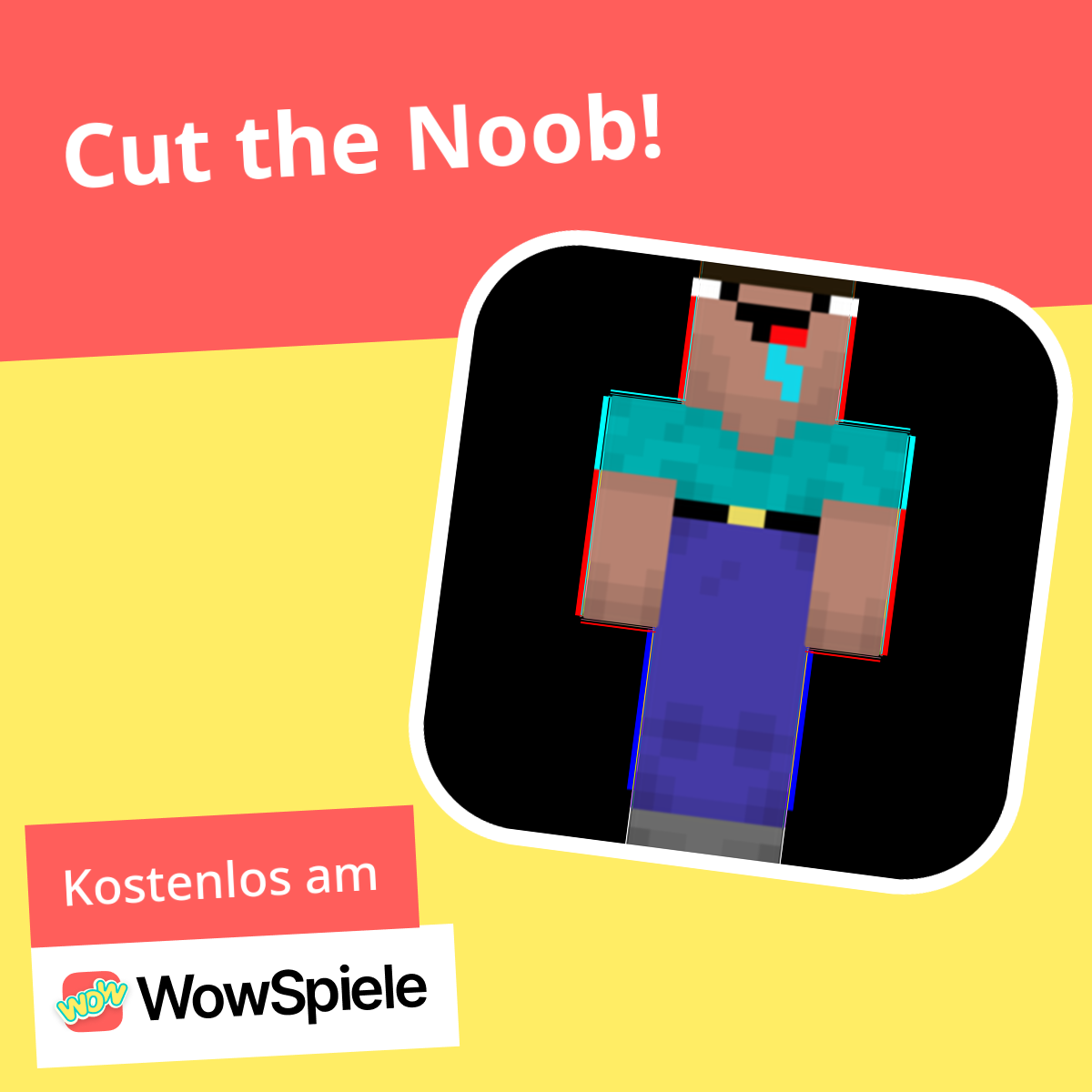 Cut the Noob! - Kostenlos spielen | WowSpiele