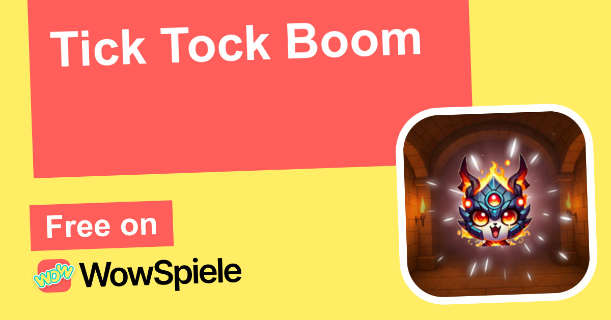 Tick Tock Boom (von Rifrase Games) - Kostenlos Spielen | WowSpiele