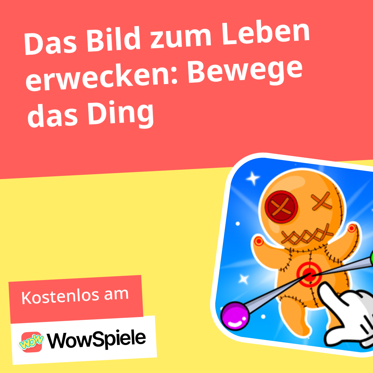 Das Bild zum Leben erwecken: Bewege das Ding - Kostenlos spielen ...